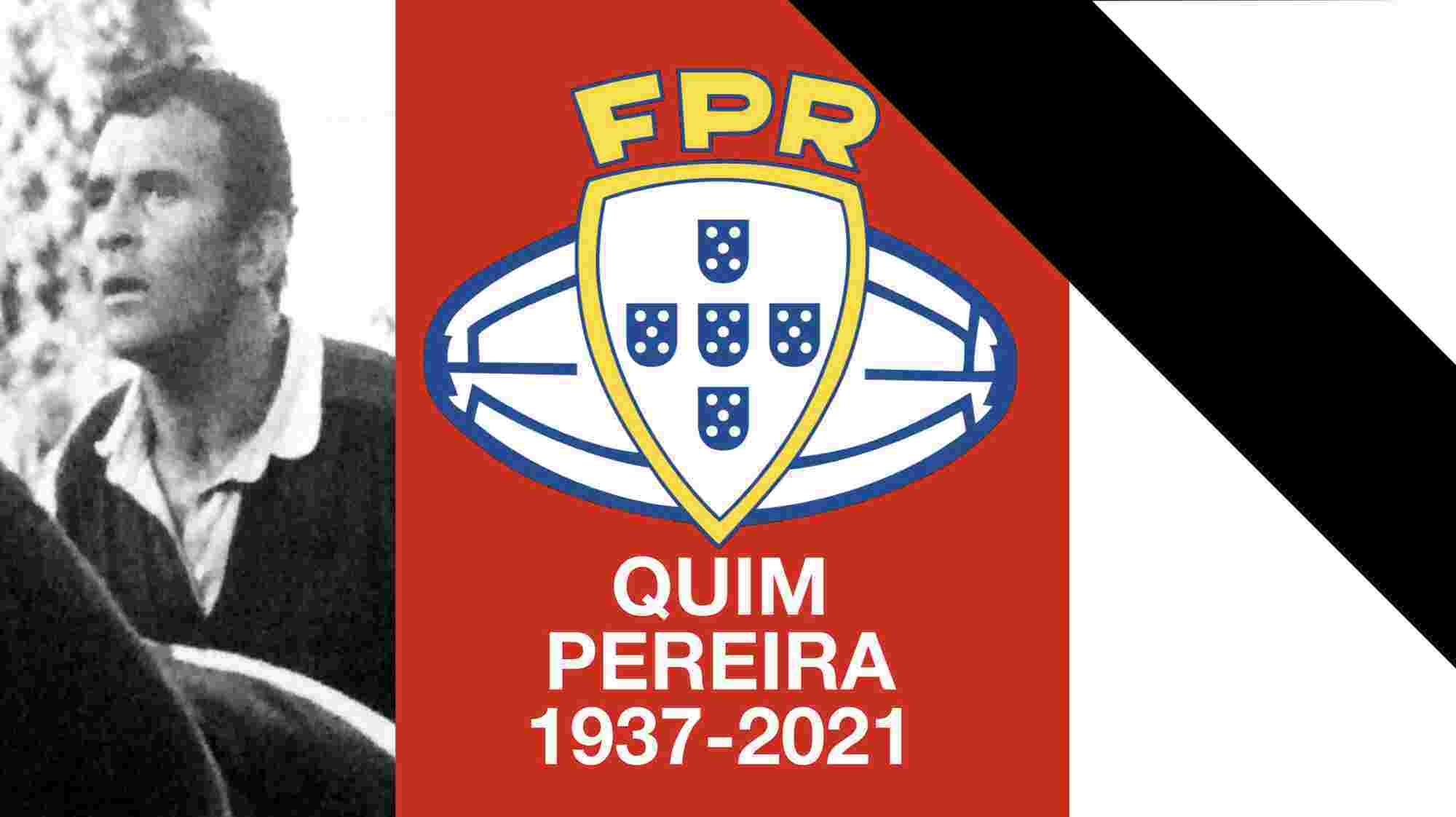 PORTUGAL RUGBY - FALECEU QUIM PEREIRA