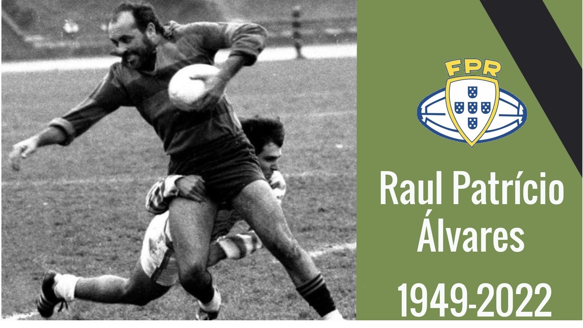 PORTUGAL RUGBY - FALECEU RAUL PATRÍCIO ÁLVARES