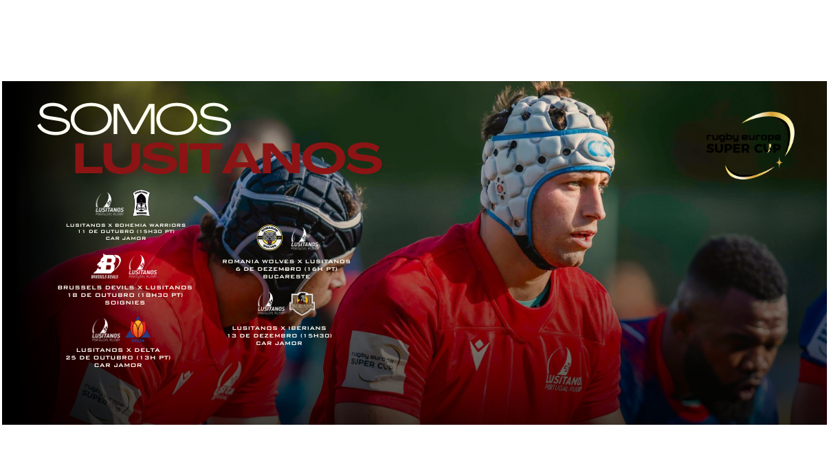 PORTUGAL RUGBY - 2.ª Convocatória Lusitanos: Rugby Europe Super Cup
